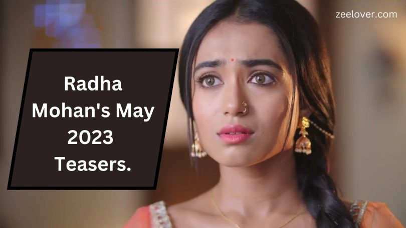 Radha Mohan May Teasers 2023 Zee World - Zeelover