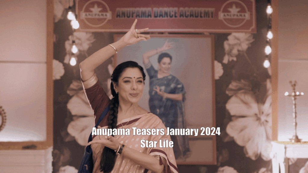 Anupama Teasers January 2024 - Zeelover